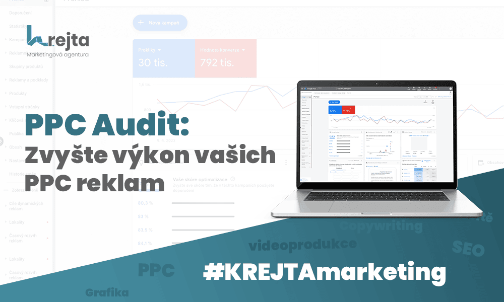 PPC audit pro efektivní PPC kampaně | Krejta.cz